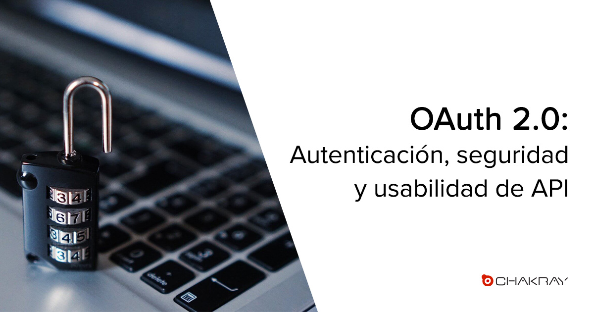 OAuth 2.0: Seguridad, Actualizaciones y Mejores Prácticas para APIs ...